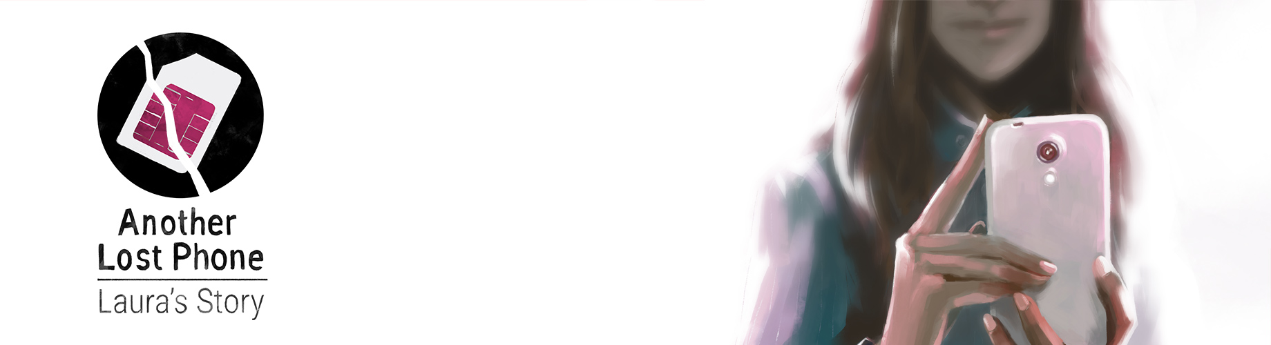 Mystery Narrative Game, "Another Lost Phone: Laura's Story" Announced ...